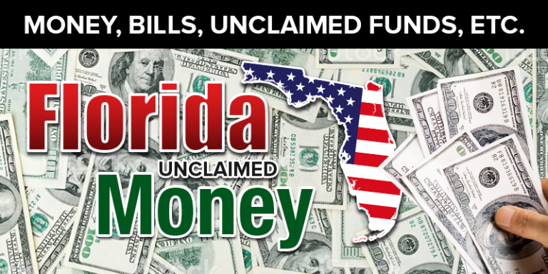 Florida Unclaimed Money (2024 Guide) - Unclaimedmoneyfinder.org