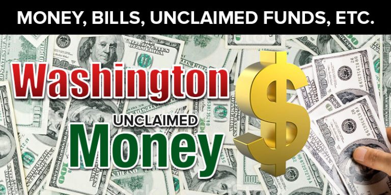 Washington Unclaimed Money (2024 Guide) | Unclaimedmoneyfinder.org