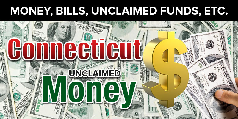 Connecticut Unclaimed Money 2024 Guide